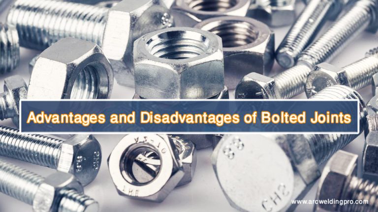 Advantages and Disadvantages of Bolted Joints - Your Welding Solutions